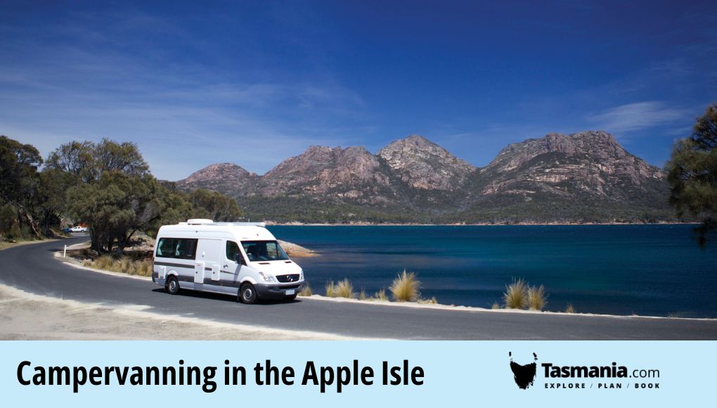 Ultimate Tasmania Campervan Guide: Explore the Apple Isle