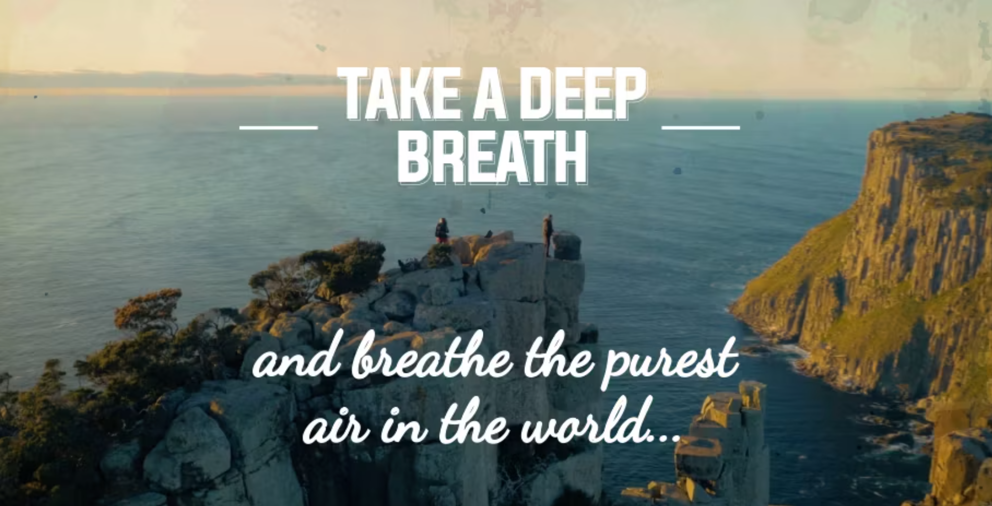 Breathe 100% Pure Tasmanian Air with Air Bubble | Tasmania.com